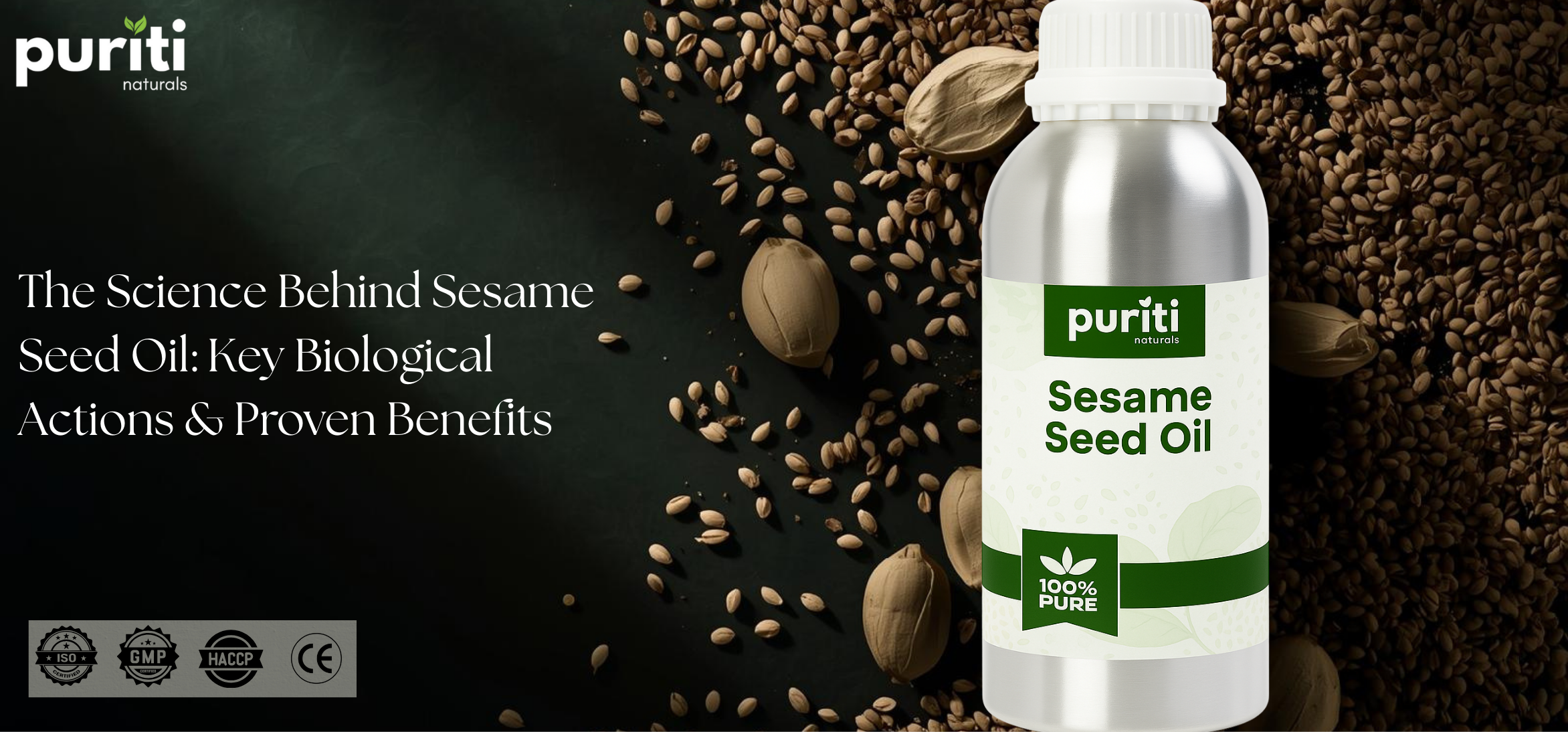THE SCIENCE BEHIND SESAME SEED OIL: KEY BIOLOGICAL ACTIONS & PROVEN ...